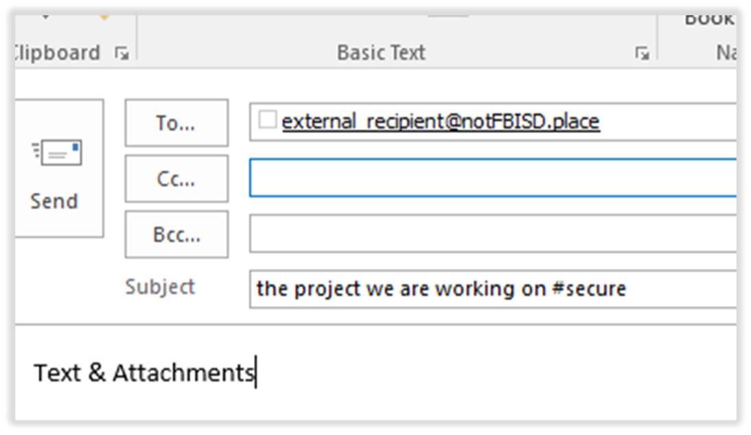 Information Technology / FBISD Secure Email Service